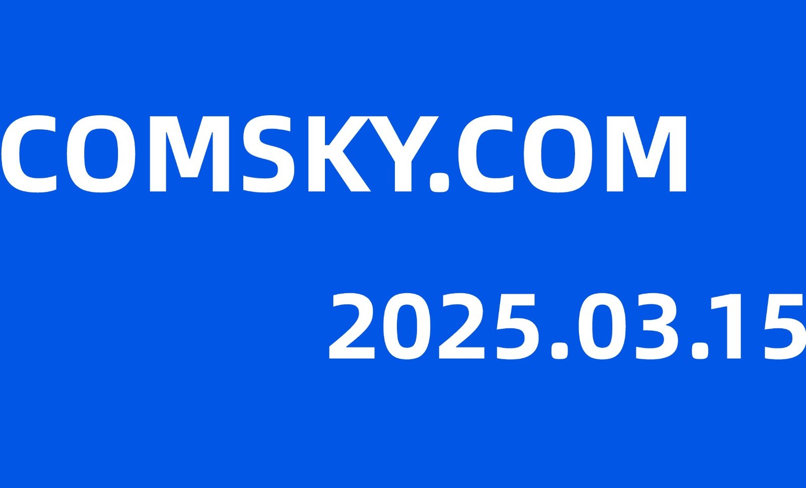 新ドメイン「COMSKY.COM」を正式導入 – コムスカイ公式サイト – COMSKY INTERNET GROUP 株式会社